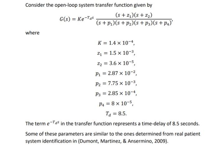 Consider the open-loop system transfer function given | Chegg.com