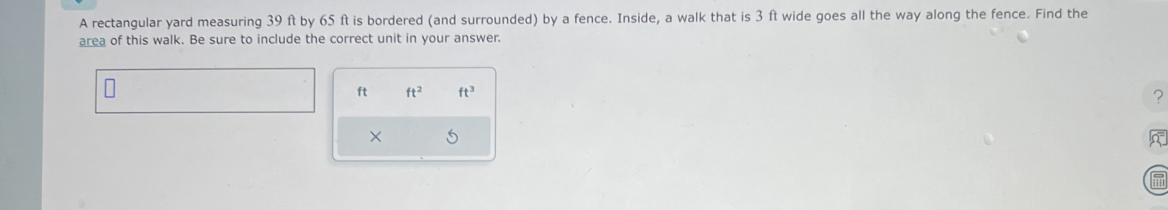 Solved A rectangular yard measuring 39ft ﻿by 65ft ﻿is | Chegg.com
