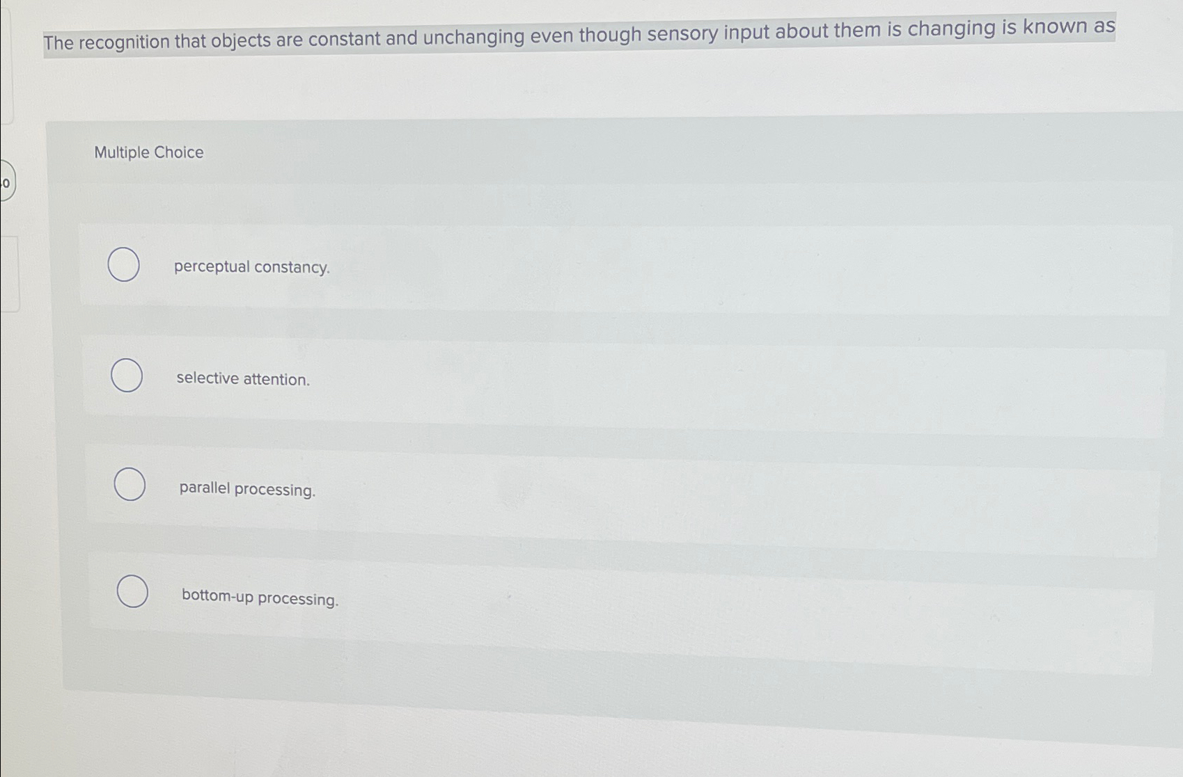 Solved The recognition that objects are constant and | Chegg.com