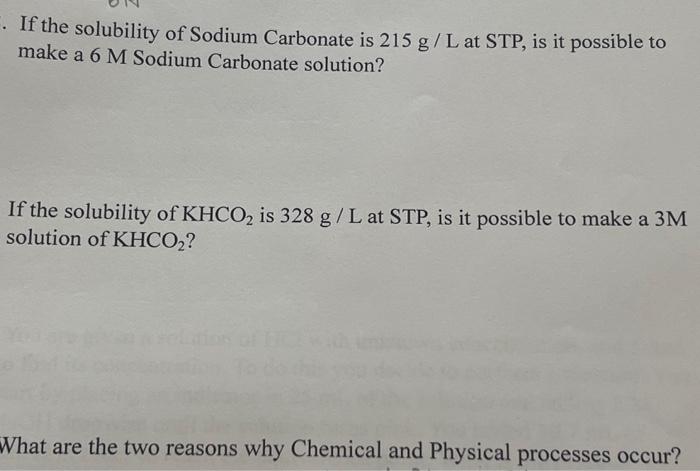 Solved If the solubility of Sodium Carbonate is 215 g/L at | Chegg.com
