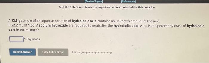 Solved A 9.68 g sample of an aqueous solution of hydroiodic | Chegg.com