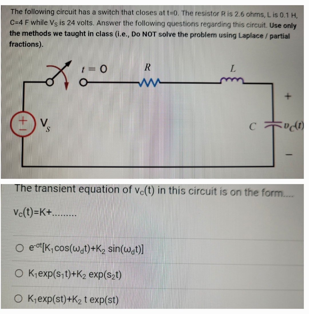 Solved The following circuit has a switch that closes at | Chegg.com