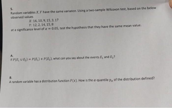 Solved 5. Random variables X,Y have the same variance. Using | Chegg.com
