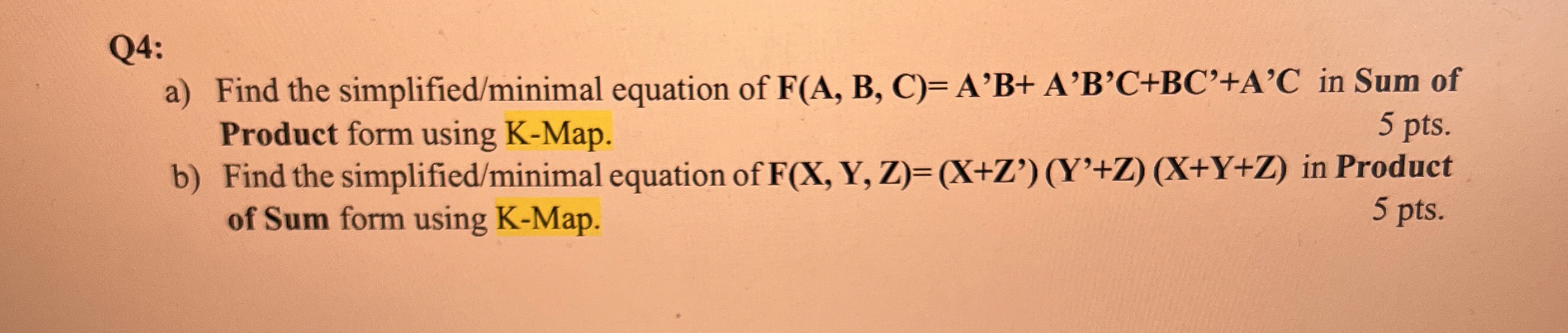 Solved Q4:a) ﻿Find the simplified/minimal equation of | Chegg.com
