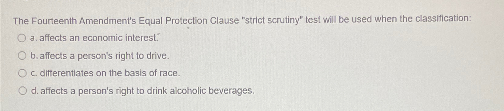 Solved The Fourteenth Amendment's Equal Protection Clause | Chegg.com