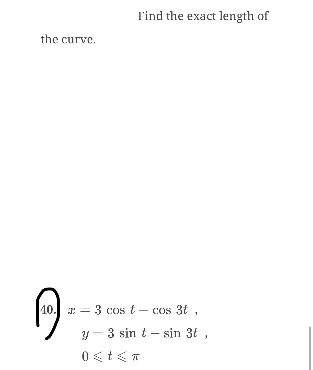 Solved Find the exact length of the curve. | Chegg.com