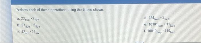Solved Perform each of these operations using the bases | Chegg.com
