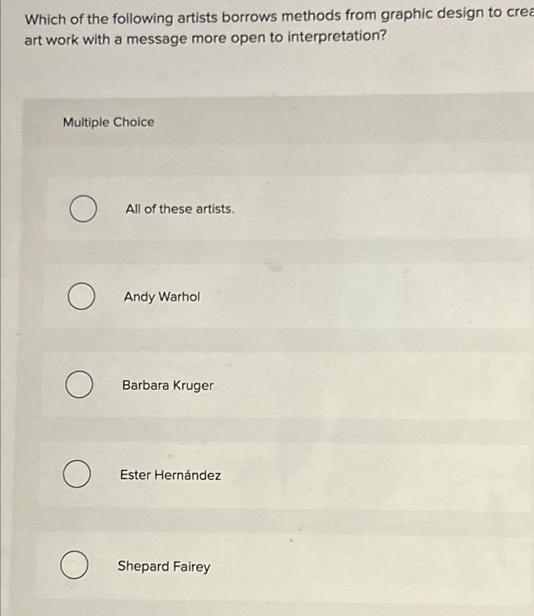 Solved Which of the following artists borrows methods from | Chegg.com