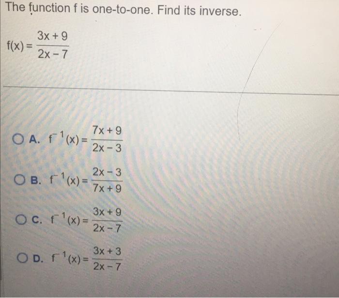 Solved The function f is one-to-one. Find its inverse. | Chegg.com