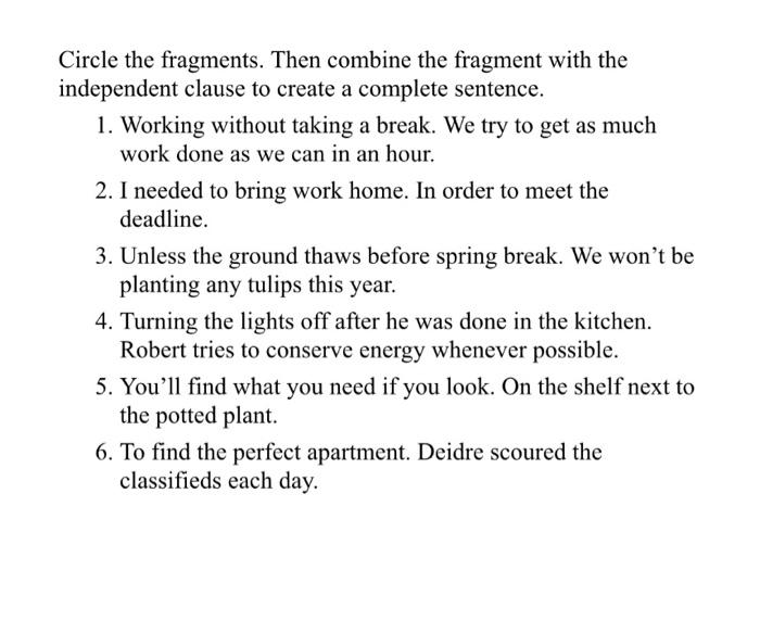 Solved Circle the fragments. Then combine the fragment with | Chegg.com