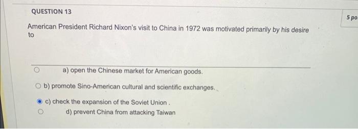 American President Richard Nixon's visit to China in | Chegg.com