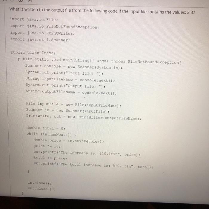 Solved What is written to the output file from the following | Chegg.com