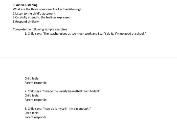 3. Active Listening What are the three components of | Chegg.com