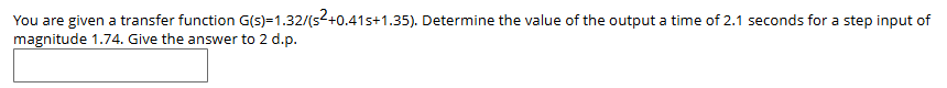 Solved You are given a transfer function | Chegg.com