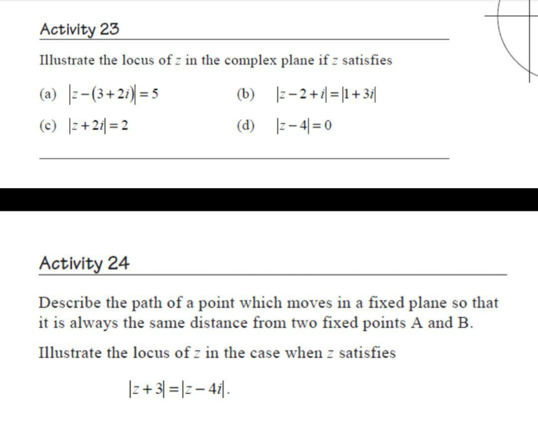 Solved Activity 23 Illustrate the locus of z in the complex | Chegg.com
