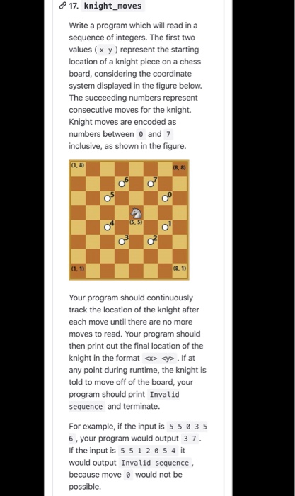 Solved 17. knight_moves Write a program which will read in a | Chegg.com