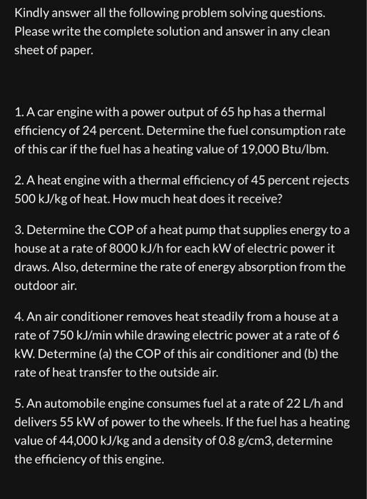 Solved Kindly answer all the following problem solving | Chegg.com