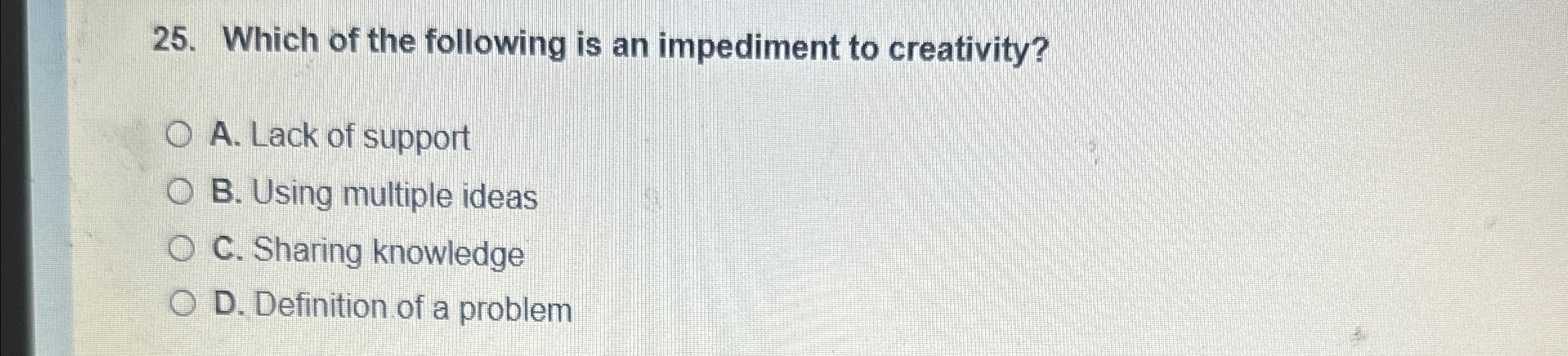 Solved Which of the following is an impediment to | Chegg.com