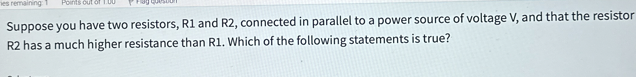 Solved Suppose you have two resistors, R1 ﻿and R2, | Chegg.com
