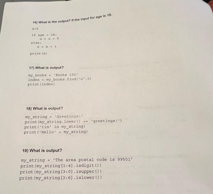 Solved 16) What is the output? If the input for age is 18. | Chegg.com