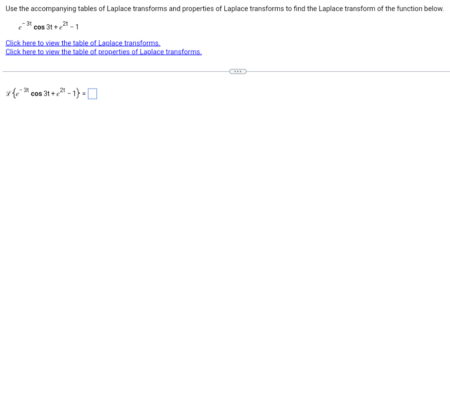 Solved Use the accompanying tables of Laplace transforms and | Chegg.com