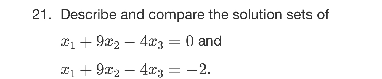 Solved Describe and compare the solution sets of | Chegg.com