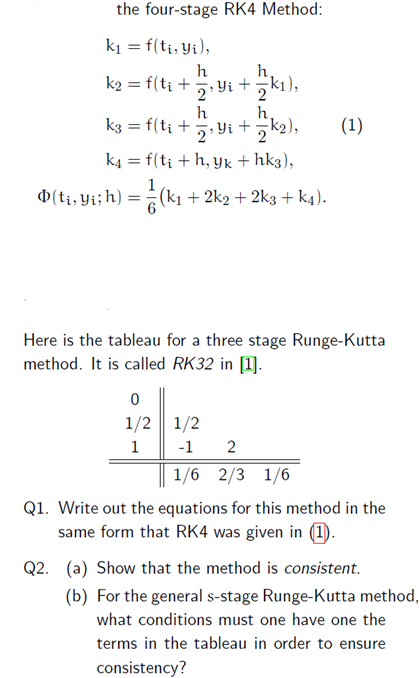 Solved the four - stage RK4 Method: k1 = f(ti, yi), k2 = | Chegg.com