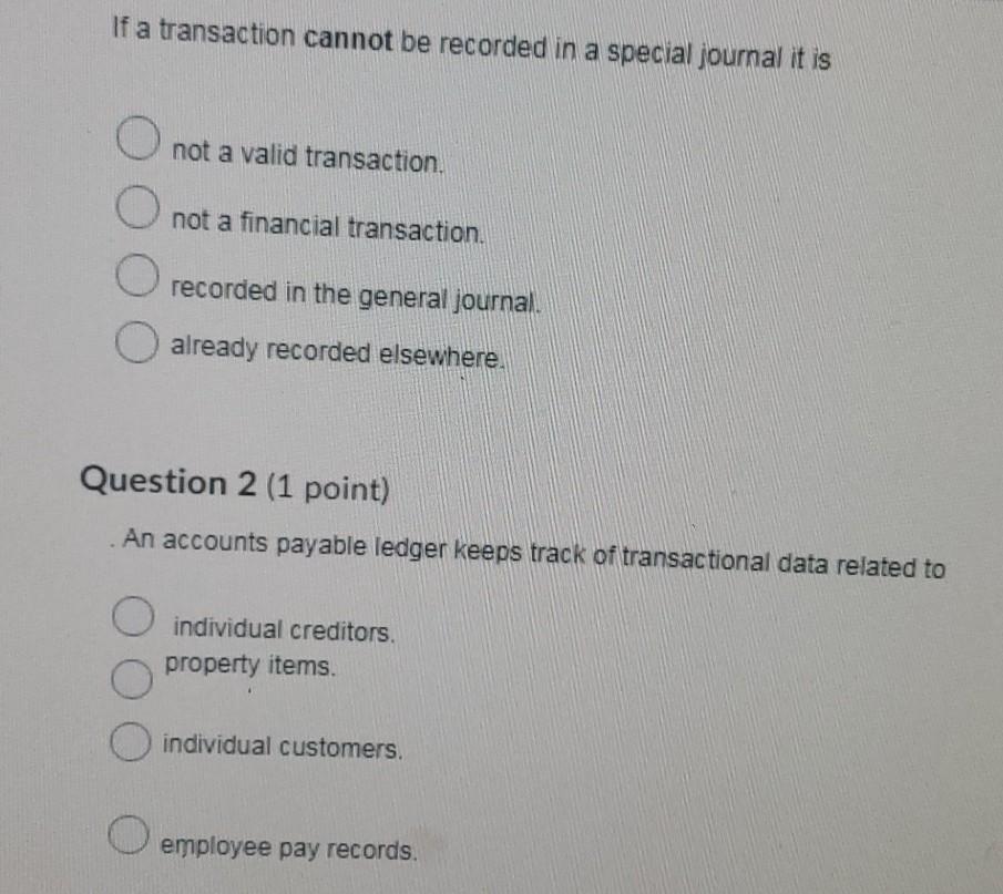Solved If a transaction cannot be recorded in a special | Chegg.com