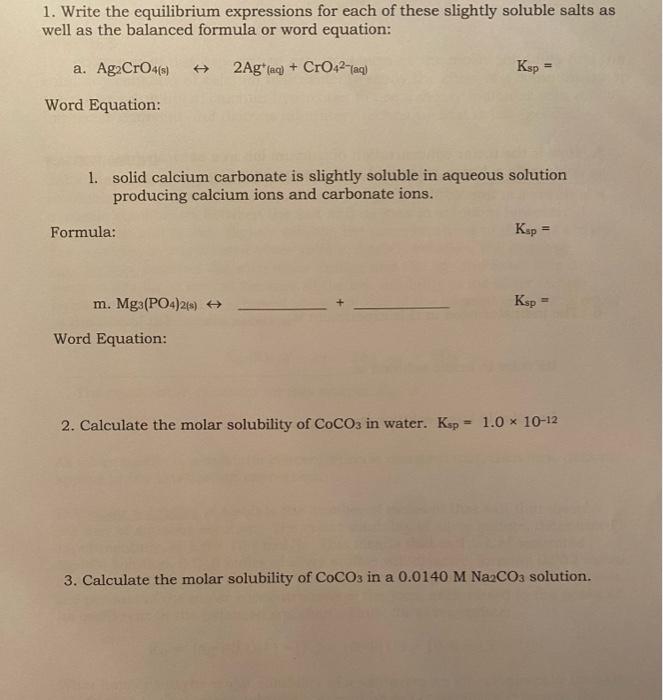 Solved 1. Write the equilibrium expressions for each of | Chegg.com
