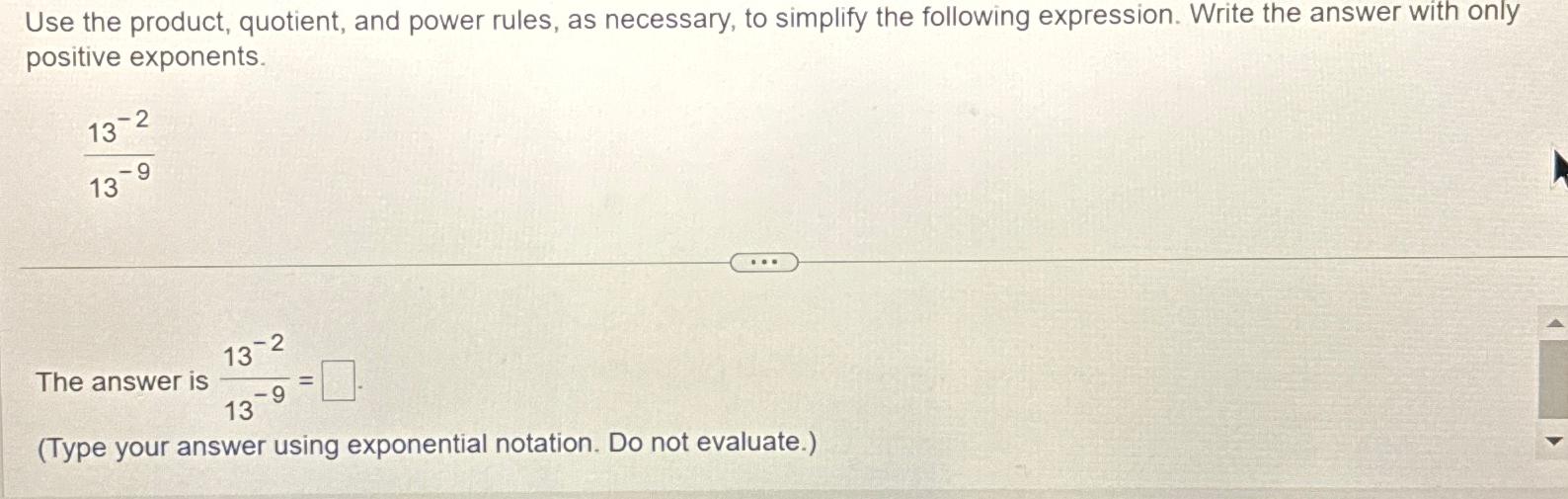 Solved Use the product, quotient, and power rules, as | Chegg.com