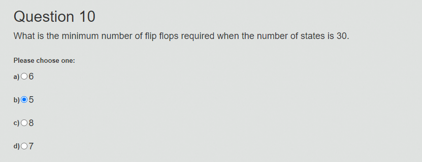 Solved Question 10What is the minimum number of flip flops | Chegg.com