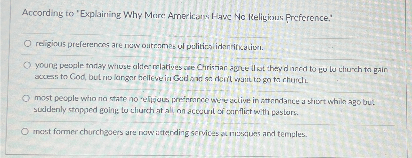 Solved According to "Explaining Why More Americans Have No | Chegg.com