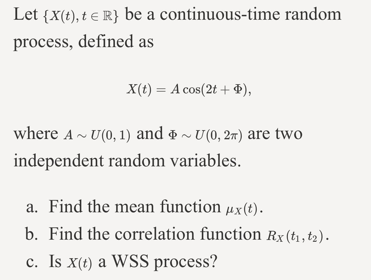 Solved Let {x(t),tinR} ﻿be a continuous-time random process, | Chegg.com