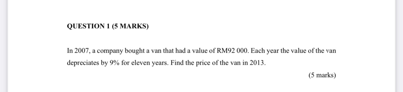 Solved QUESTION 1 (5 ﻿MARKS)In 2007, ﻿a company bought a van | Chegg.com