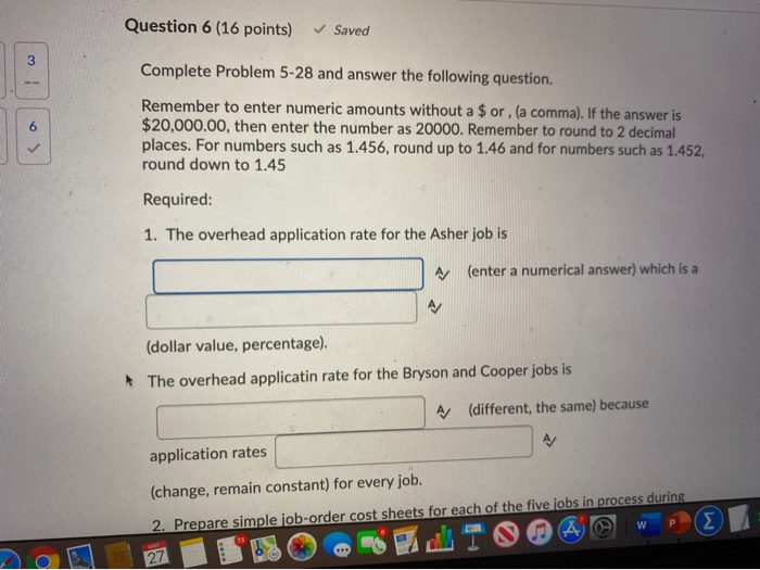 Solved Question 6 (16 points) Saved Complete Problem 5-28 | Chegg.com