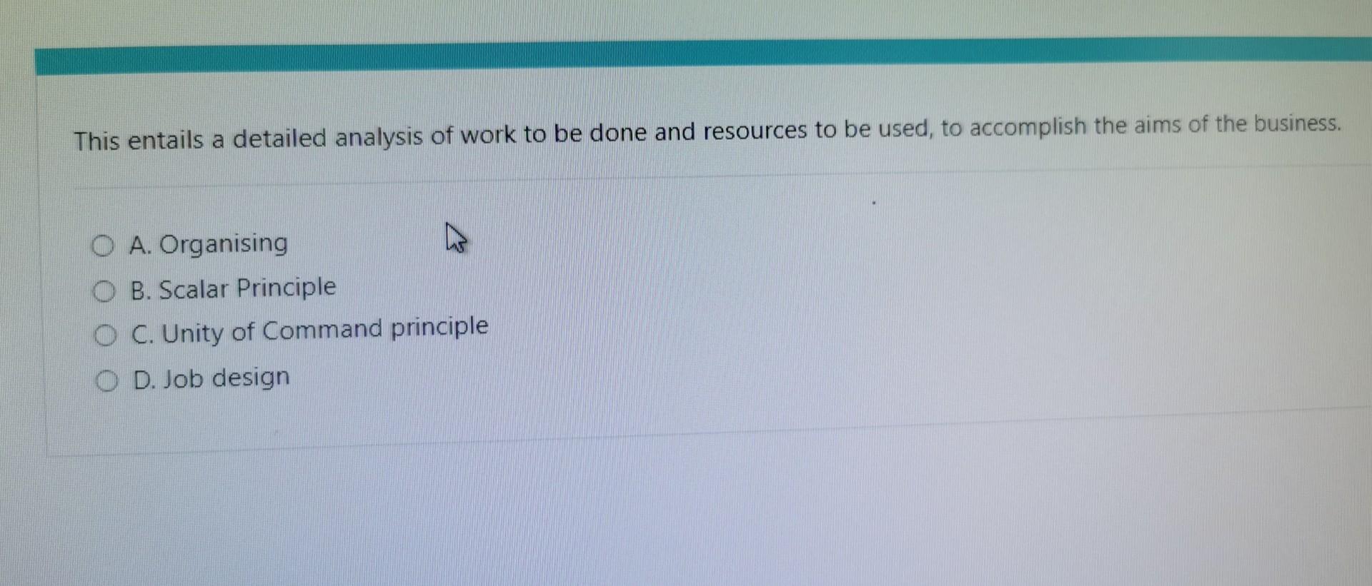 Solved This entails a detailed analysis of work to be done | Chegg.com