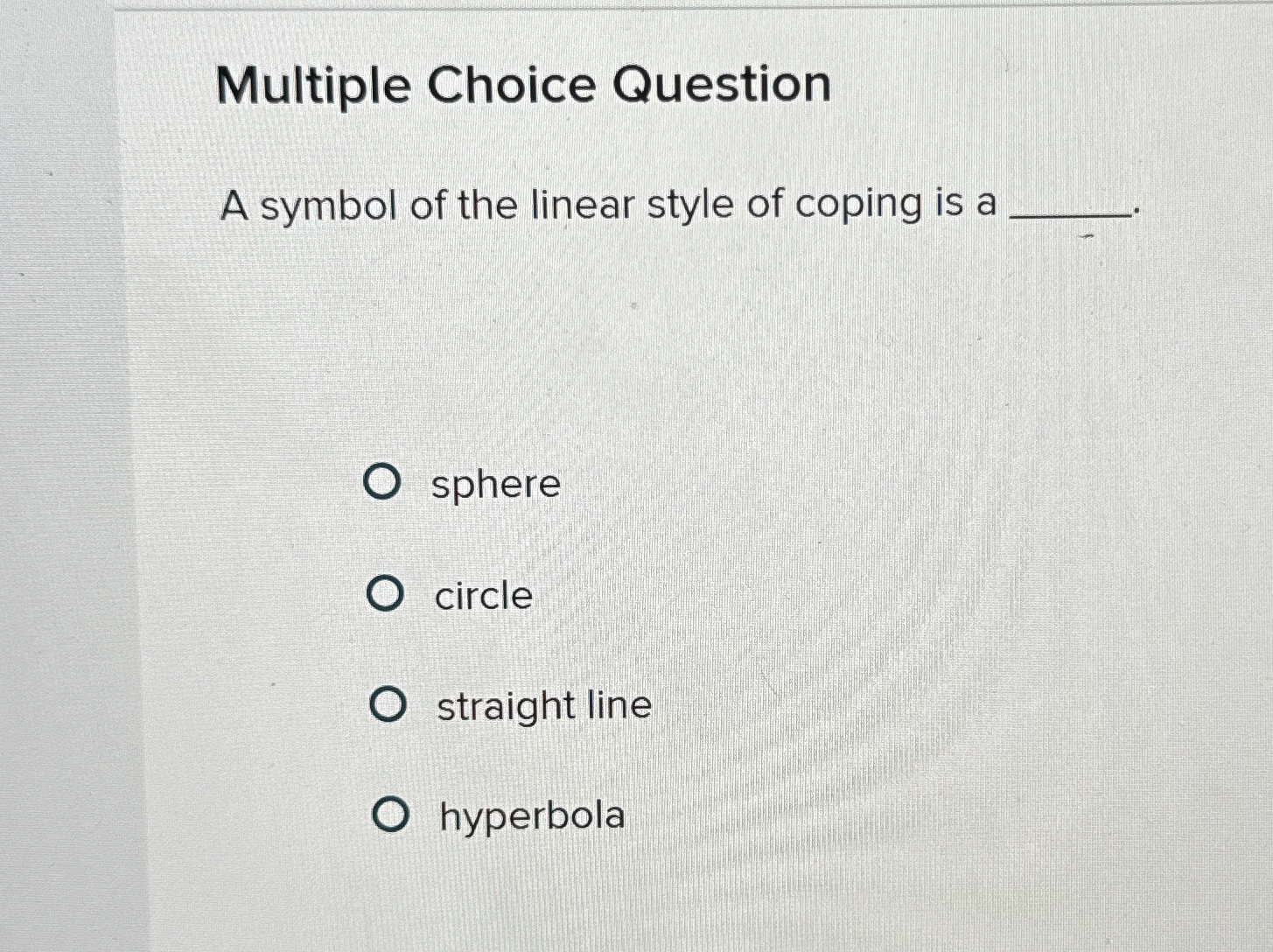 Solved Multiple Choice QuestionA symbol of the linear style | Chegg.com