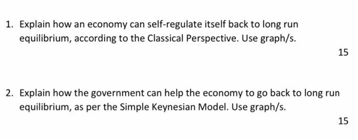Solved 1. Explain how an economy can self-regulate itself | Chegg.com