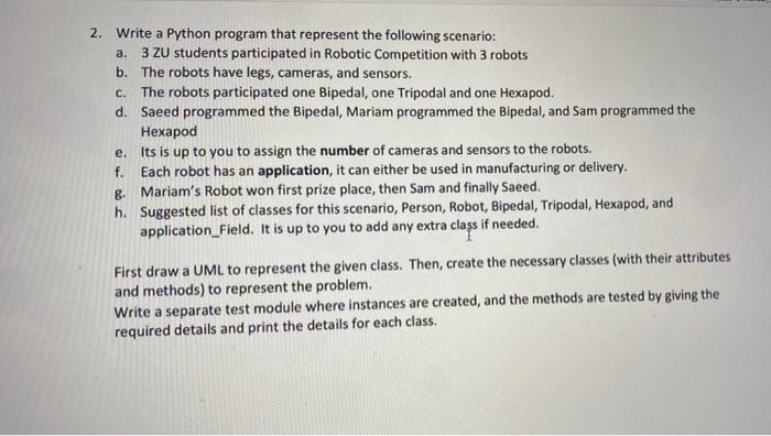 Solved 2. Write a Python program that represent the | Chegg.com