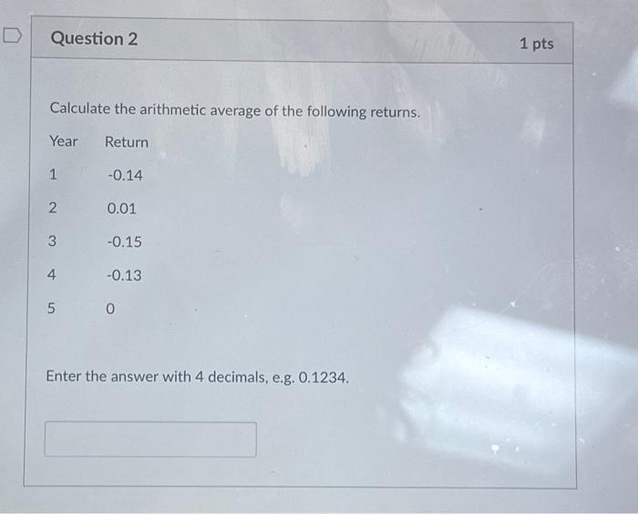 Solved Calculate the arithmetic average of the following | Chegg.com