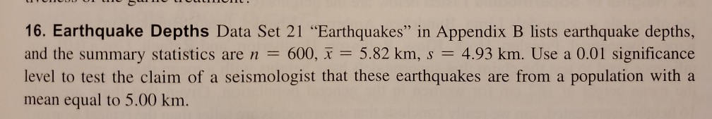Solved OD OLSUN LUULINIUMIL. 16. Earthquake Depths Data Set | Chegg.com