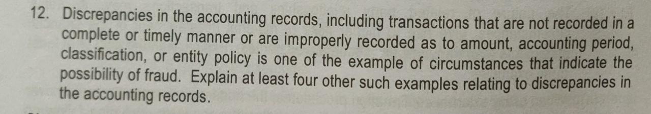 Solved 12. Discrepancies in the accounting records, | Chegg.com