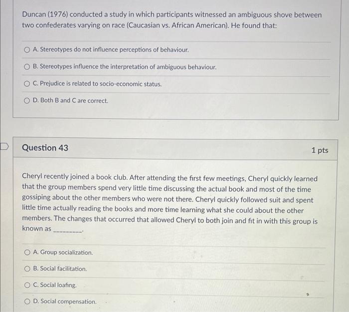 Solved Duncan (1976) conducted a study in which participants | Chegg.com