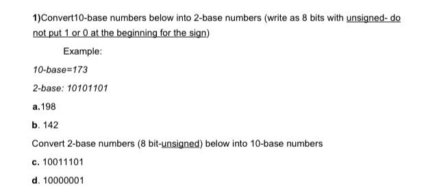 Solved 1)Convert10-base numbers below into 2-base numbers | Chegg.com