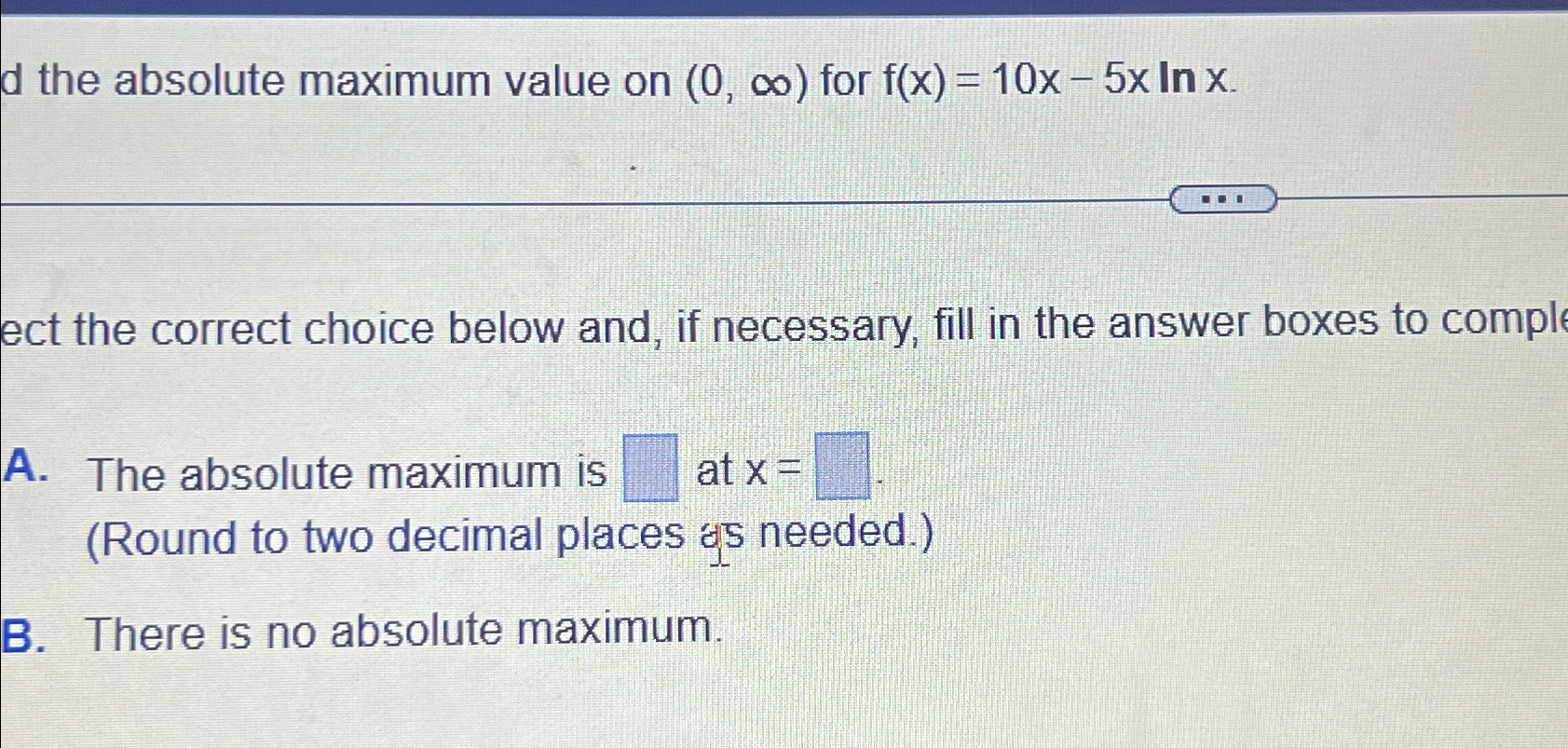 Solved d the absolute maximum value on (0,∞) ﻿for | Chegg.com