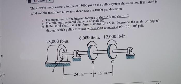 Solved The electric motor exerts a torque of 18000 psi on | Chegg.com