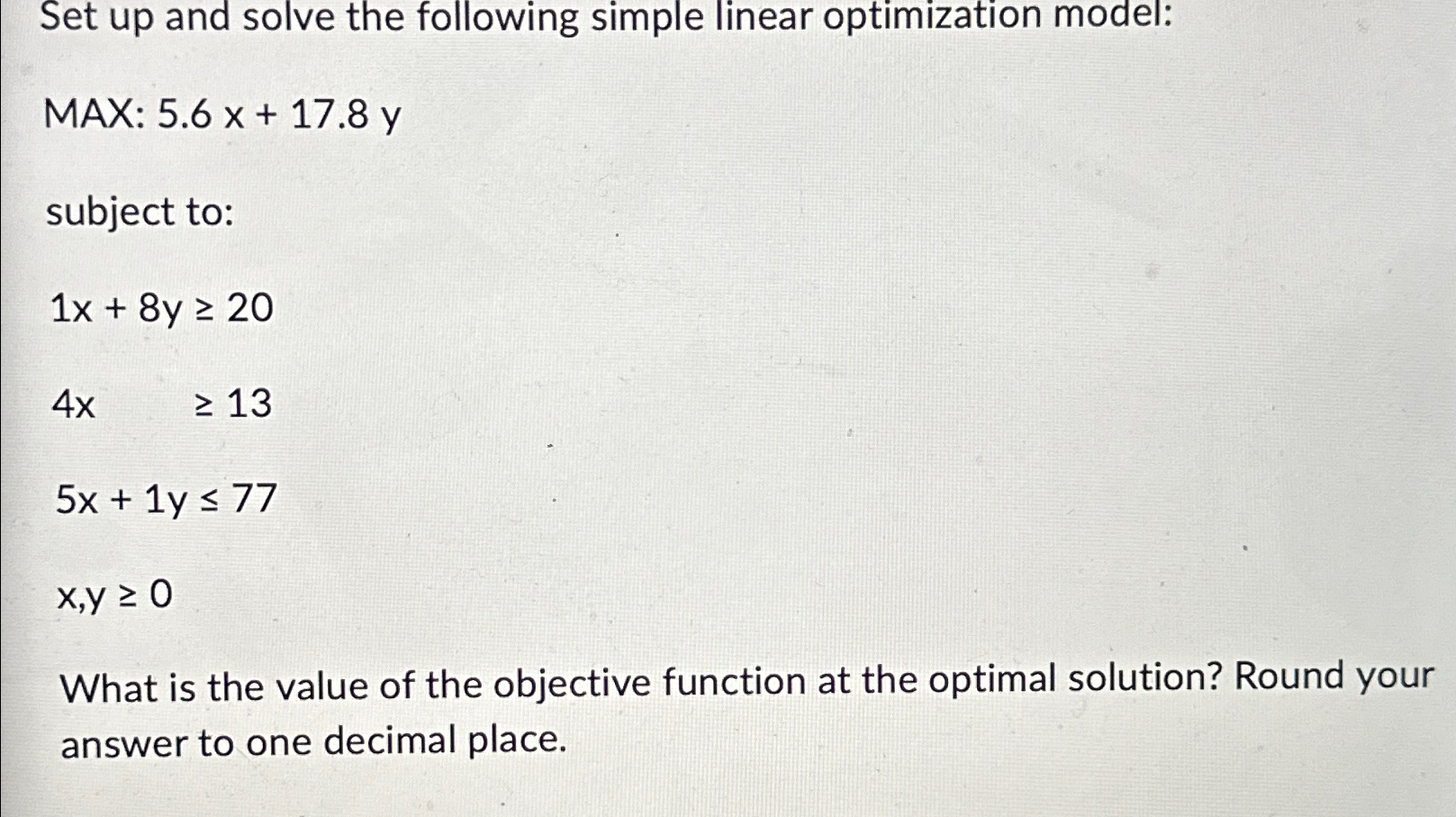Solved Set up and solve the following simple linear | Chegg.com