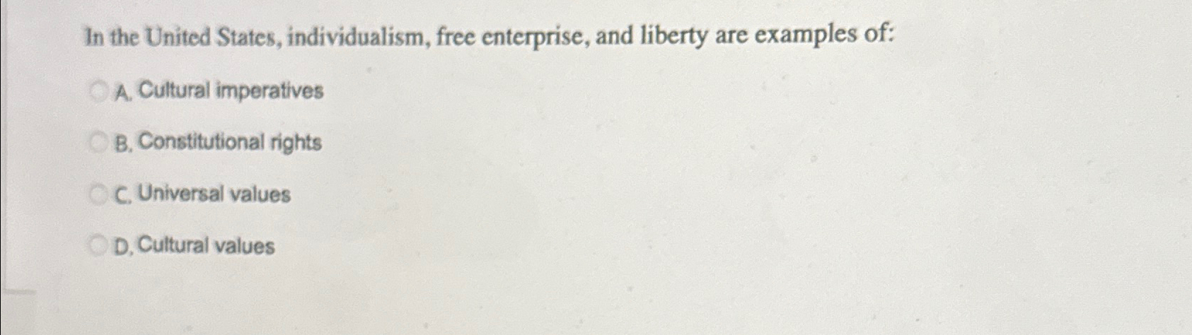 Solved In the United States, individualism, free enterprise, | Chegg.com