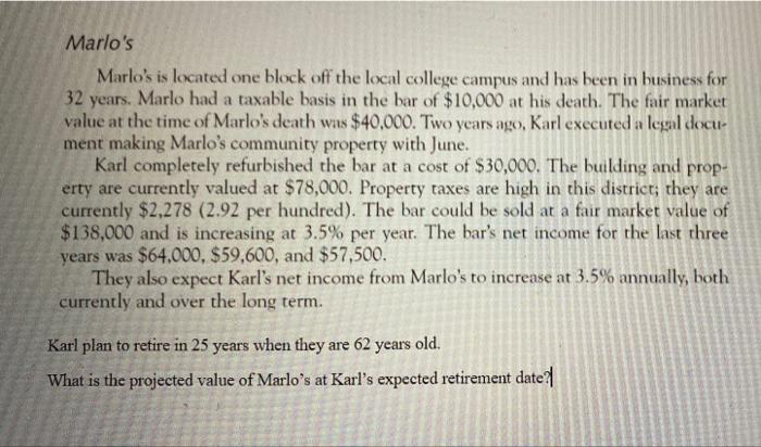 Solved Marlo's Marlo's is located one block off the local | Chegg.com