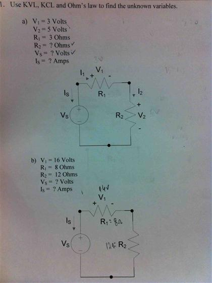 Solved Use KVL, KCL and Ohm's law to find the unknown | Chegg.com